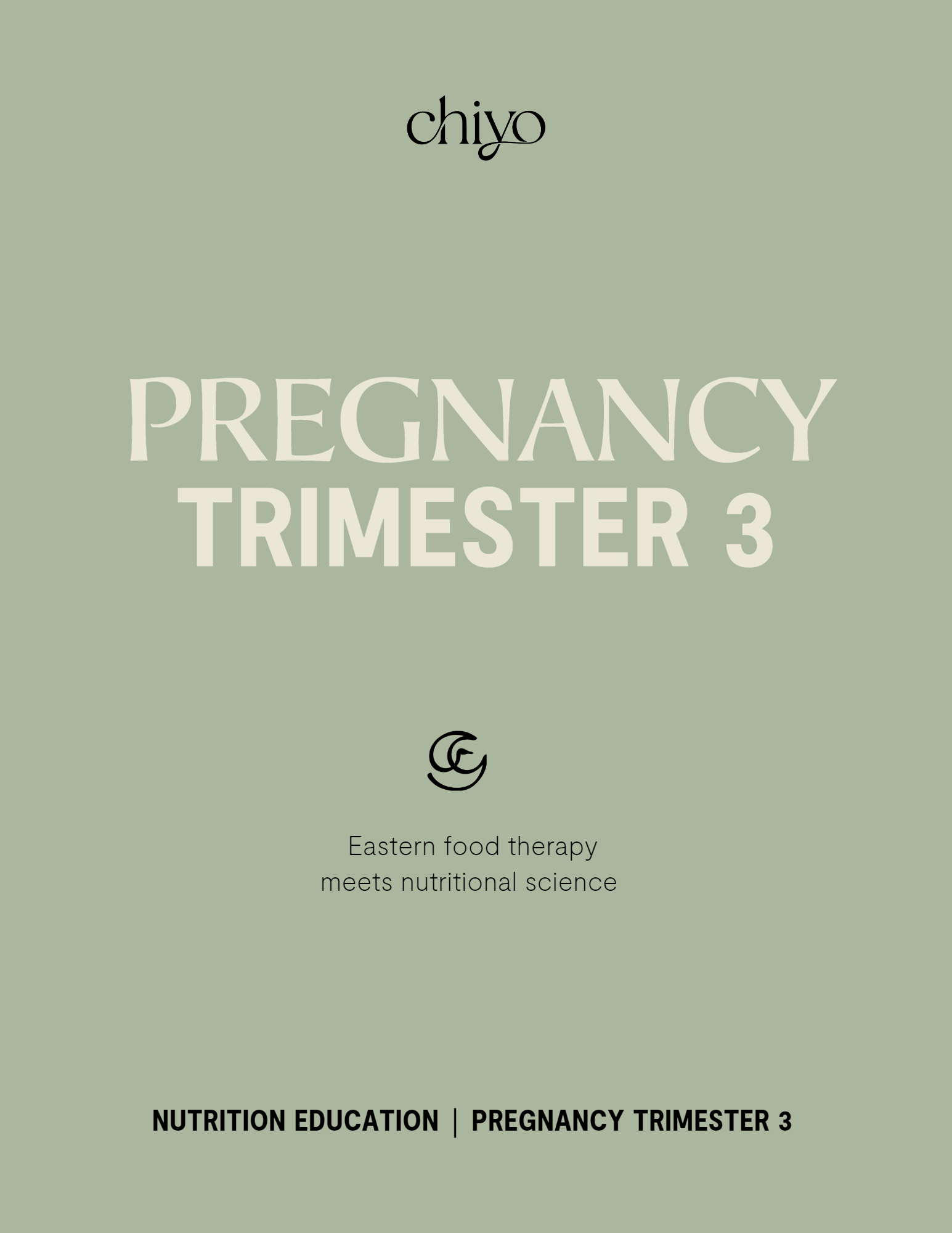 The Chiyo Guide to Trimester 3